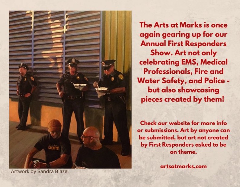 Arts at Marks Garage First Friday - Exhibit: First Responders September ...